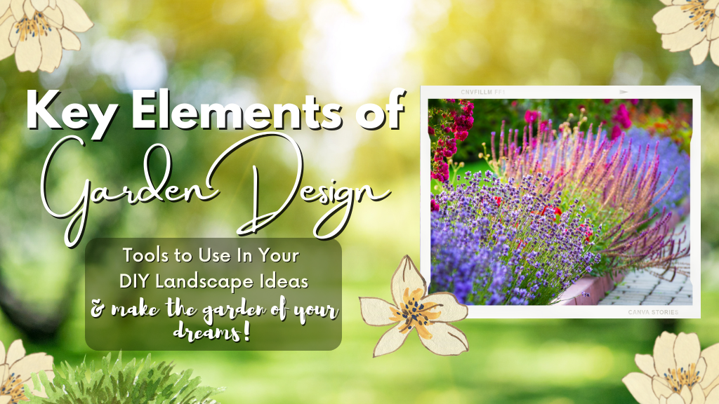 Key Elements of Garden Design